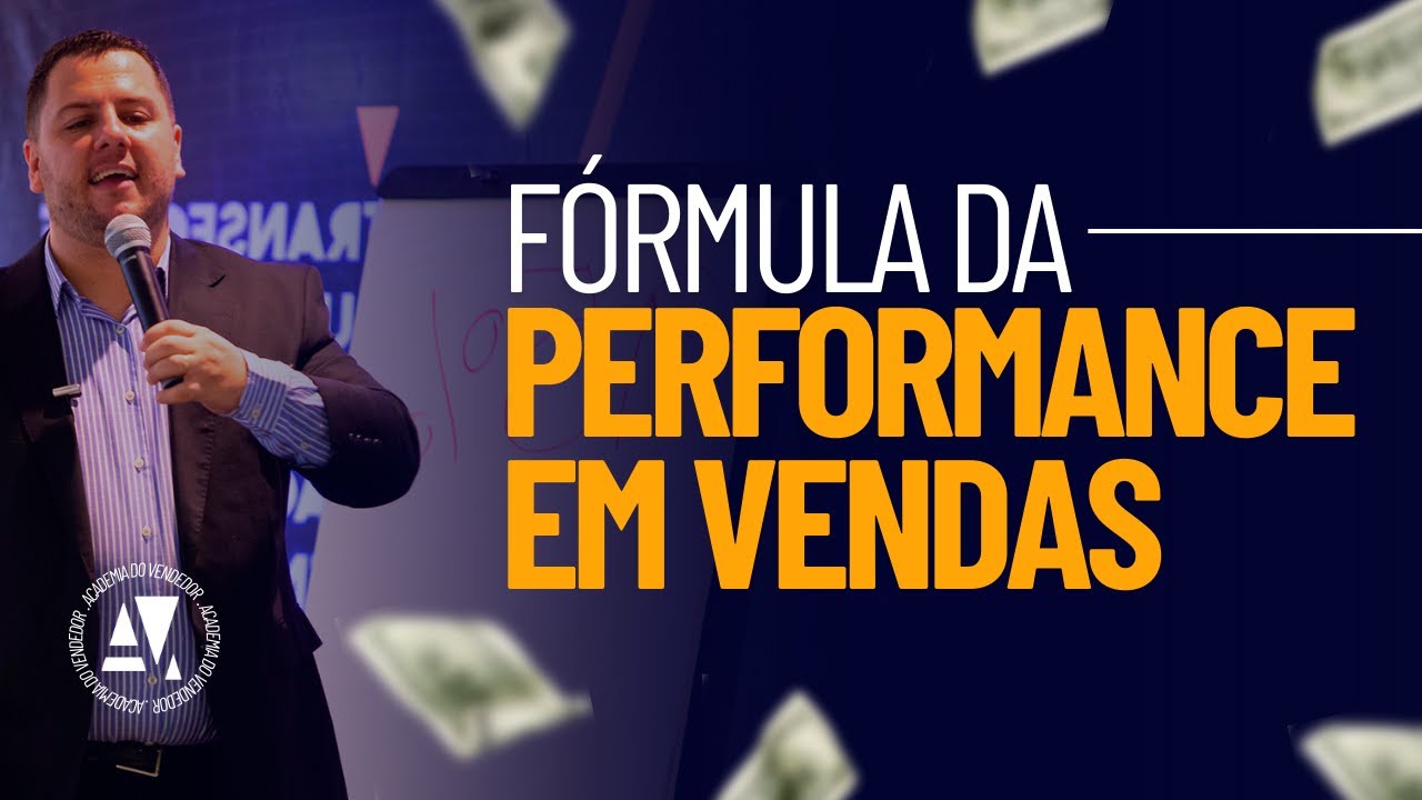 A Fórmula da Performance de Vendas - YouTube