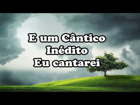 Cântico Inédito III Cantado Com Letras ( Jessyka Oliveira )