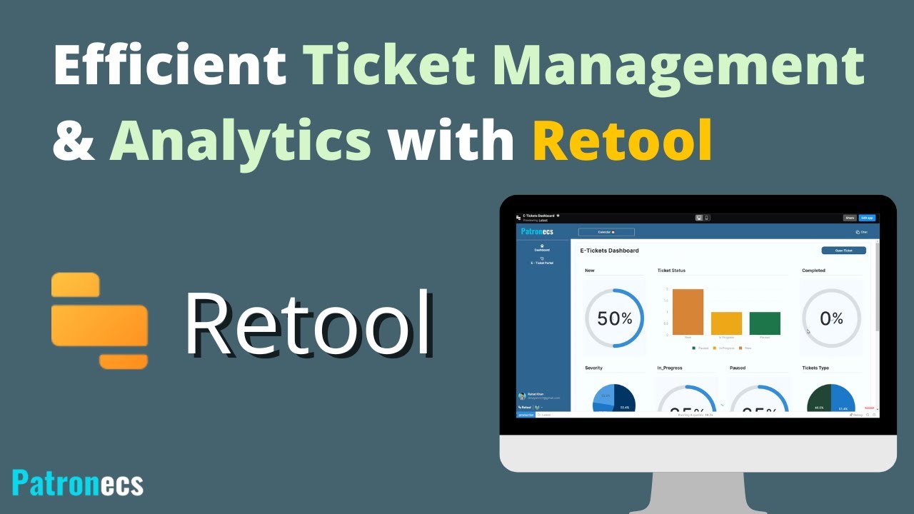 Retool Revolution: Optimizing Ticket Management & Analytics | Patronecs ...