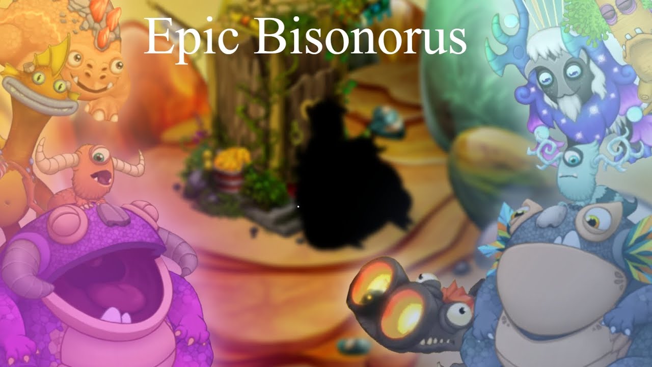 My Singing Monsters: Epic Bisonorus (FAN MADE) 🦕🍖🥈 - YouTube
