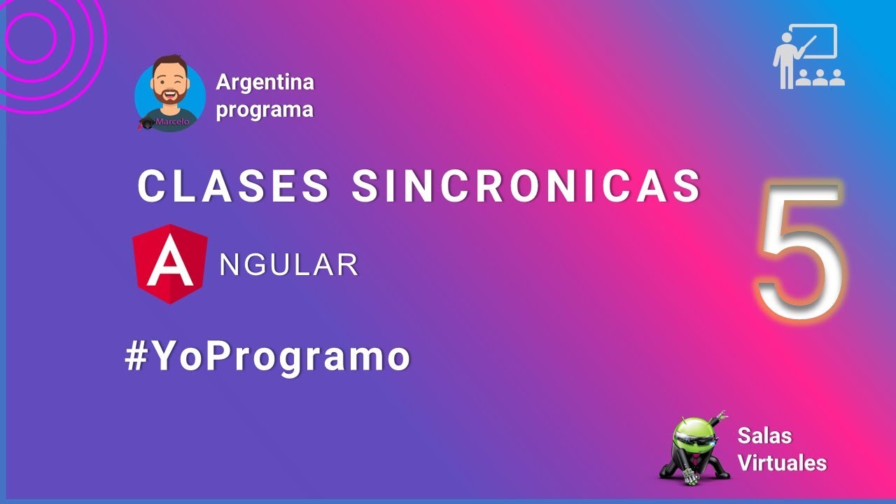 -Argentina Programa | #YO PROGRAMO | 05 CLASES SINCRONICAS| ANGULAR👨‍🎓 - YouTube