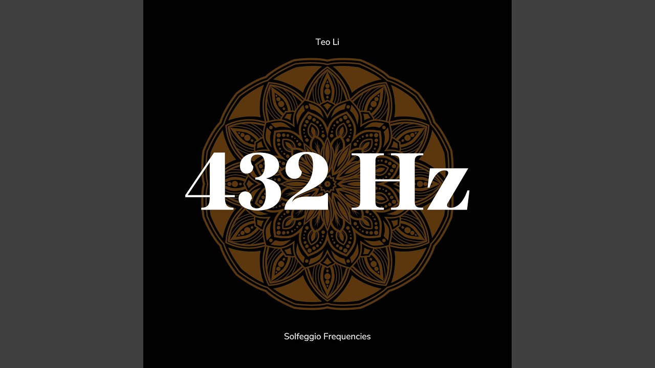432 Hz Solfeggio Frequency - YouTube