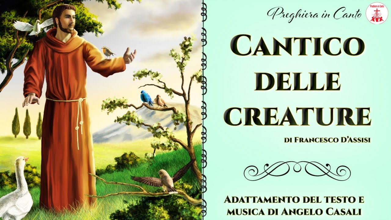 Cantico delle creature - Angelo Casali | Canti Religiosi & Musica ...