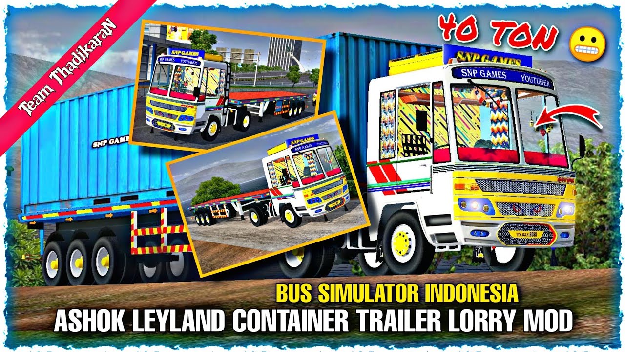 Ashok leyland container trailer lorry mod released for BUSSID || 2 ...