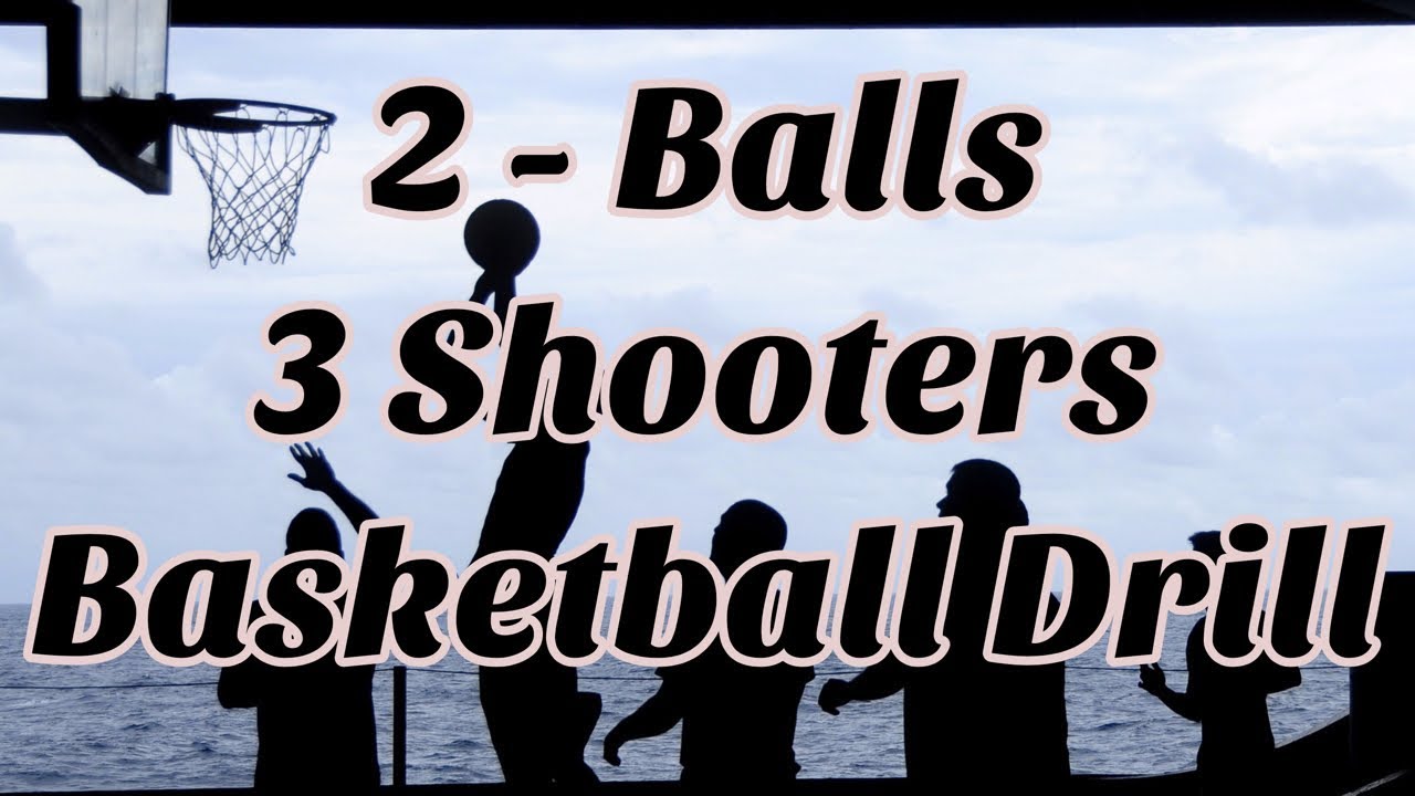 2 Balls 3 Players - Basketball Shooting Drill - YouTube