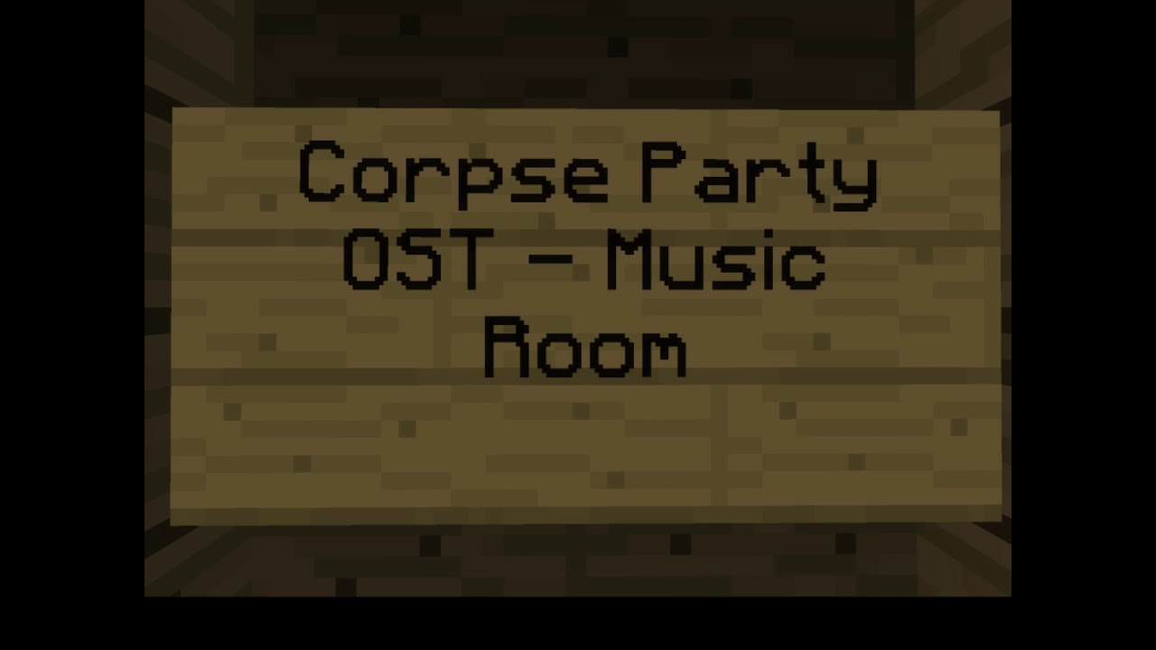 Corpse Party OST - Music Room [Minecraft Noteblocks] - YouTube