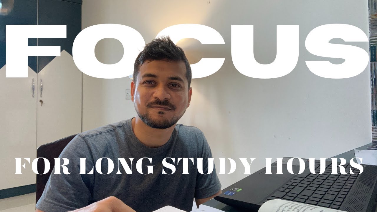How to study for long hours: Tips for Enhanced Focus and Productivity ...