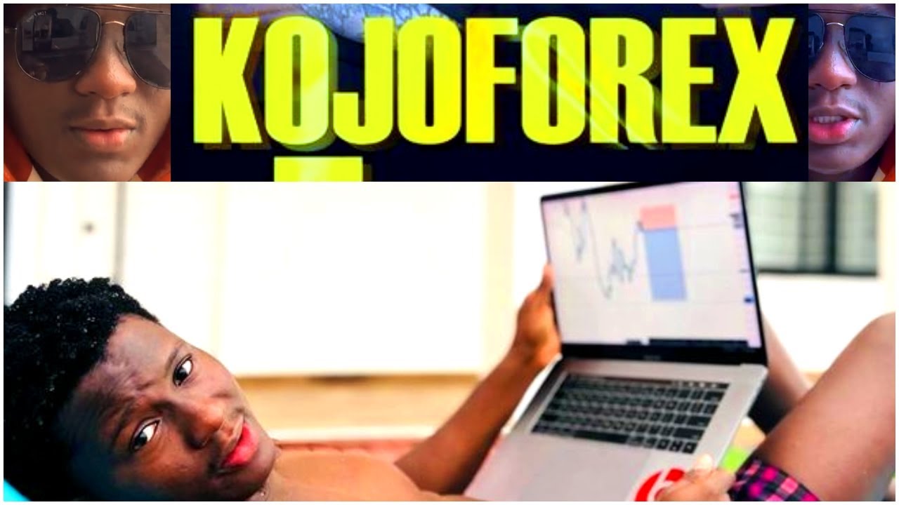 FOREX TRADER, KOJO FOREX GIVING FREE FOREX KNOWLEDGE. - YouTube