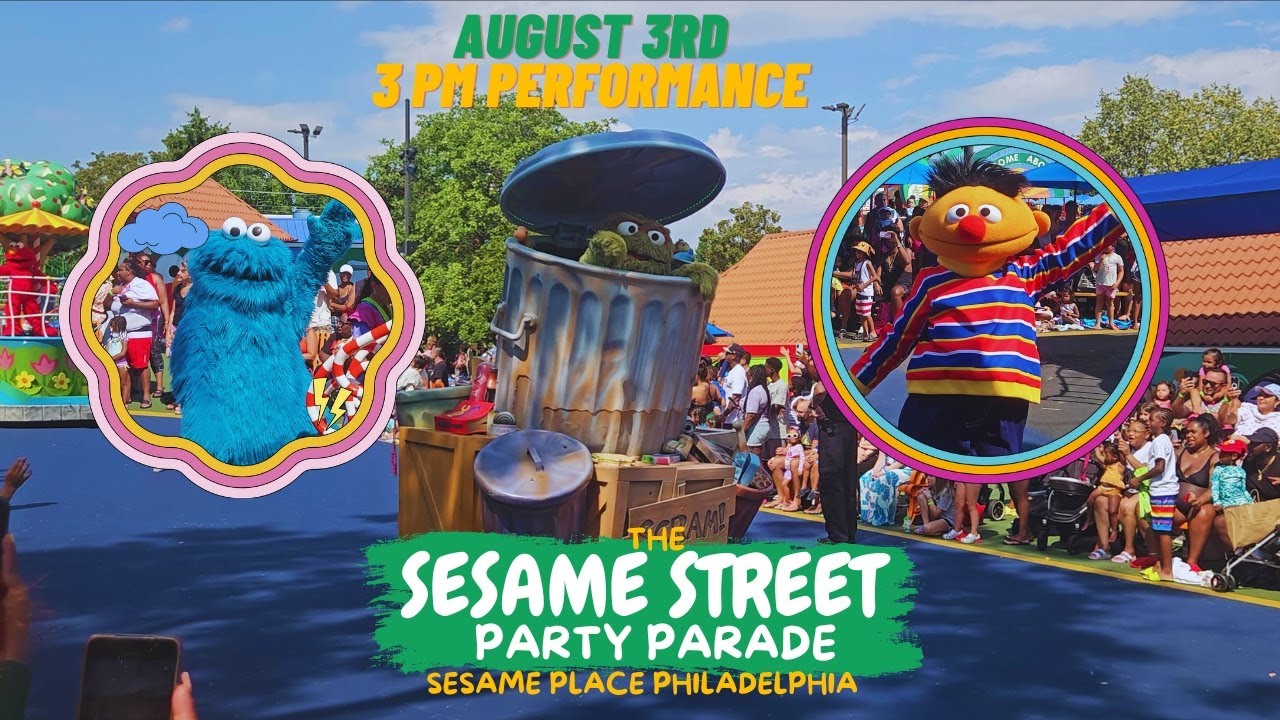 Sesame Street Party Parade | August 12th 3pm Performance | Sesame Place ...