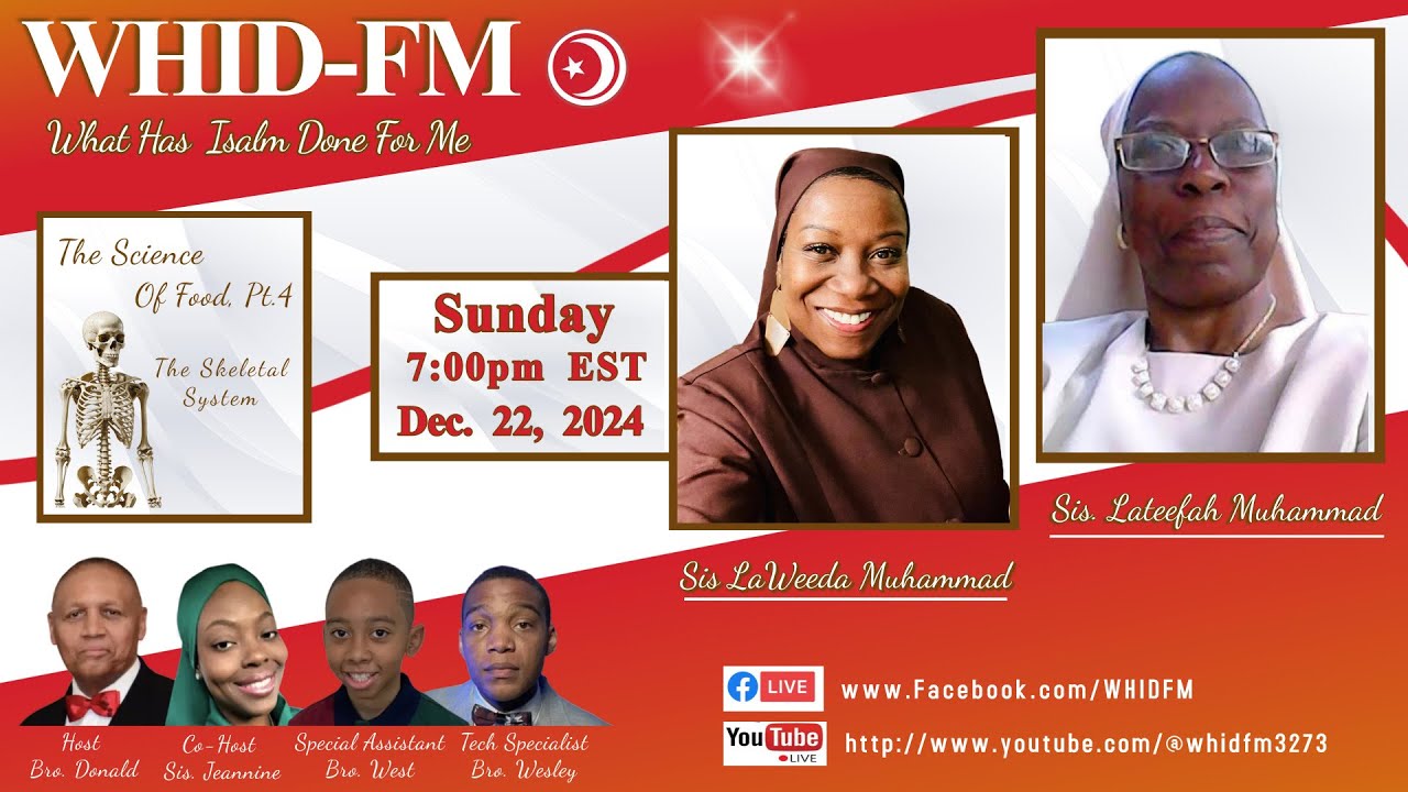WHID-FM Sister LaWeeda Muhammad & Sister Lateefah Muhammad "The Science ...