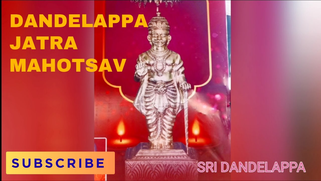 Dandelappa Jatra Mahotsav - YouTube