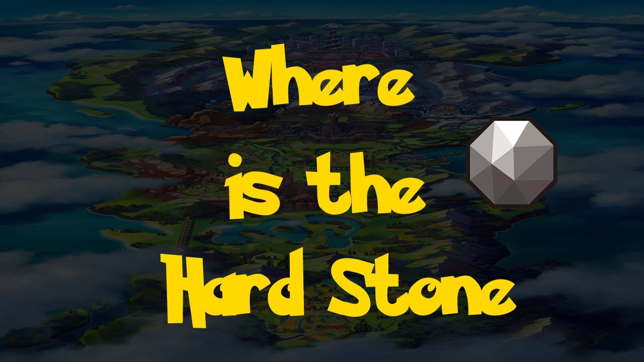 Where Is: The Hard Stone (Pokemon Sword & Shield) - YouTube