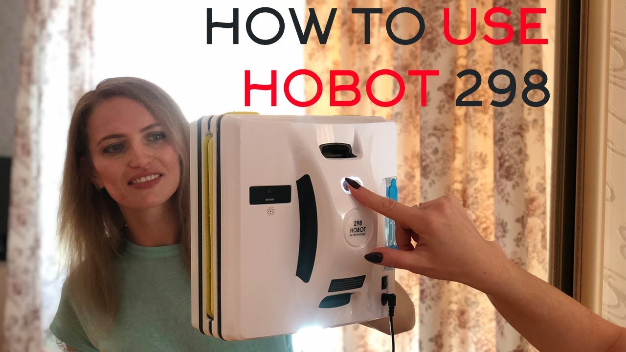 How to Use HOBOT-298 Window Cleaning Robot with Ultrasonic Water Spray ...