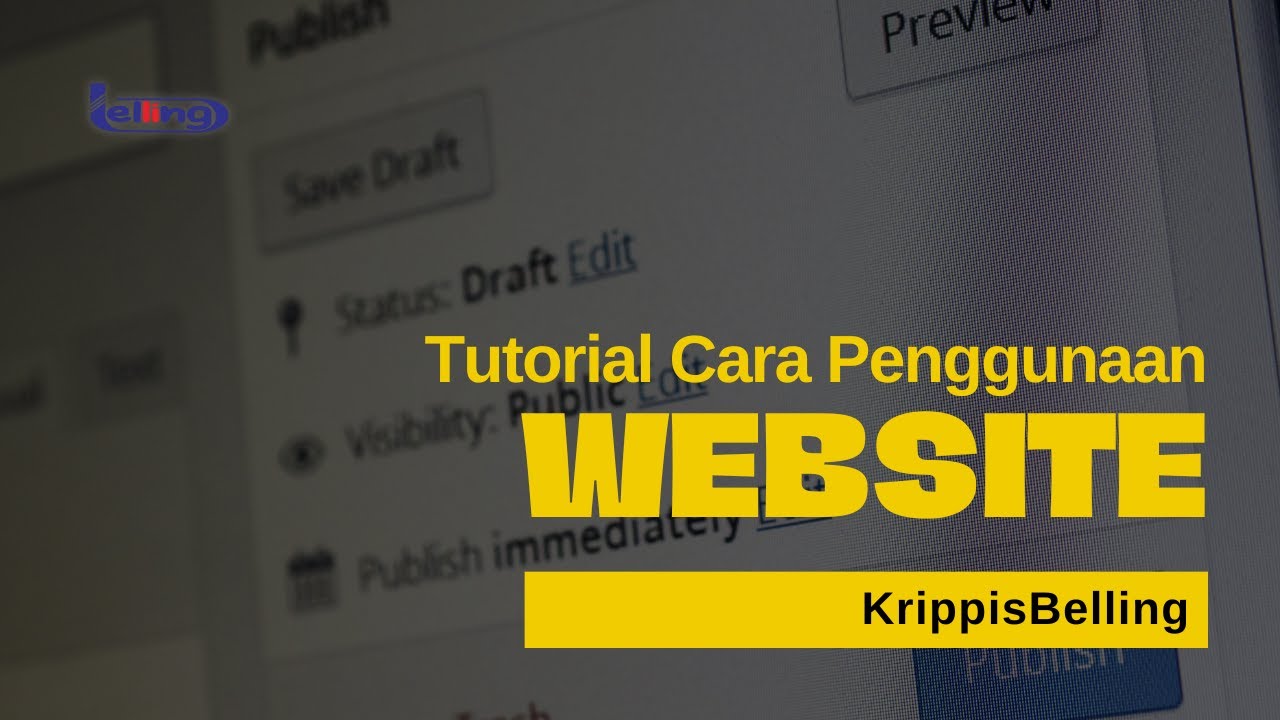 Video Tutorial Penggunaan Website Krippis Belling - YouTube