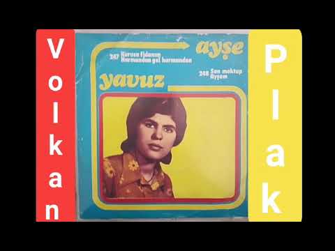 Ayşe Yavuz 45 lik plak kayıtları