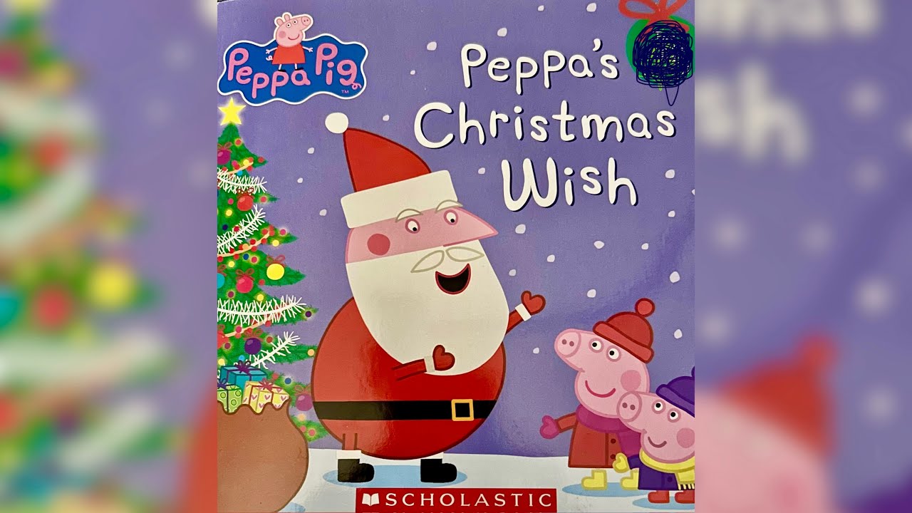Peppa’s Christmas wish 🐷 🎅🎄 - YouTube