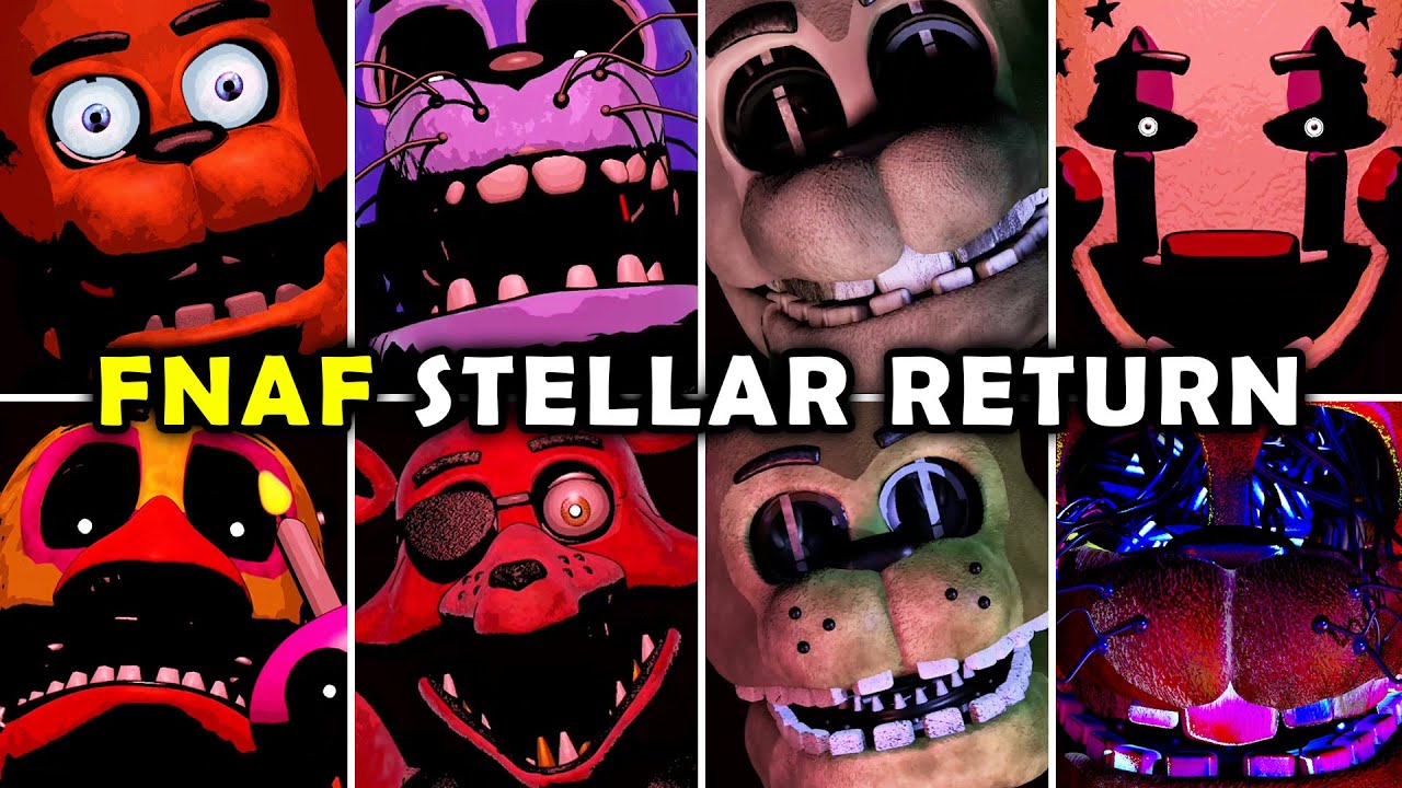 FNAF Stellar Return - All Jumpscares & Extras Mode - YouTube