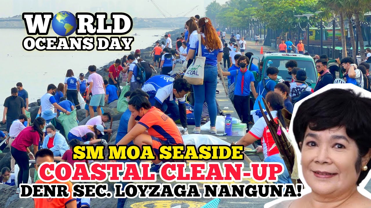 DENR SECRETARY LOYZAGA NANGUNA SA COASTAL CLEAN-UP SA SM MOA SEASIDE ...
