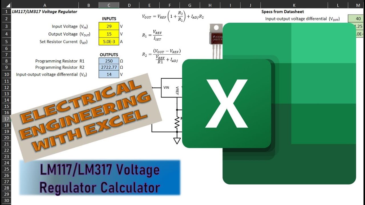 Intro to Electrical Engineering With Excel - LM117 Voltage Regulator ...
