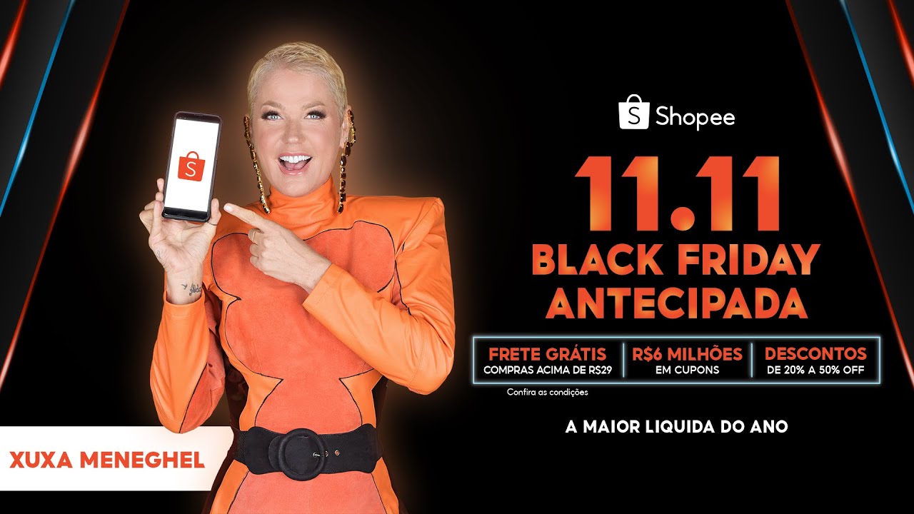 Aproveite o 11.11 Black Friday Antecipada da Shopee com a Xuxa | # ...