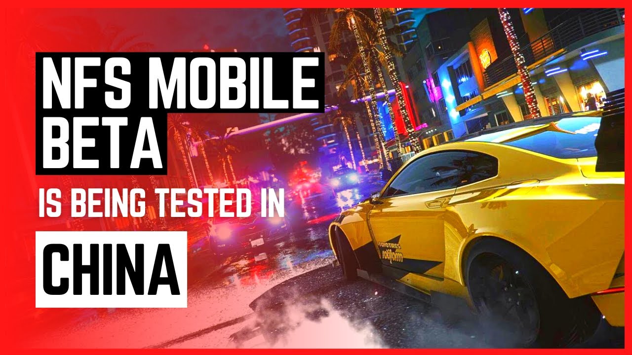 NFS Mobile private beta test in China | Need For Speed - YouTube