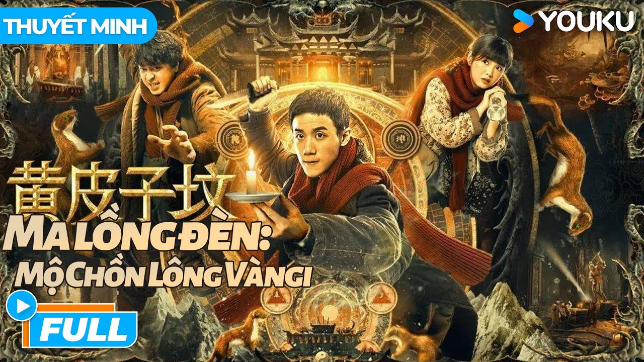 [THUYẾT MINH] Ma Lồng Đèn: Mộ Chồn Lông Vàng | Sự Thật Đằng Sau Ngôi ...