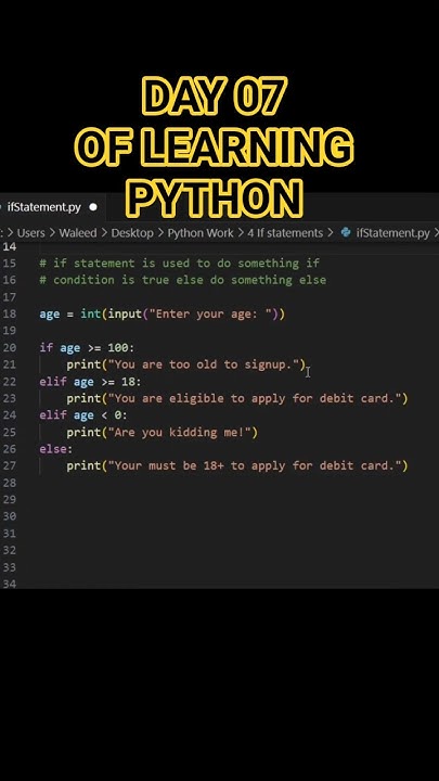 Day 07 I learned if else statements. Ignore my mistakes in edit, gonna improve it. #coding - YouTube