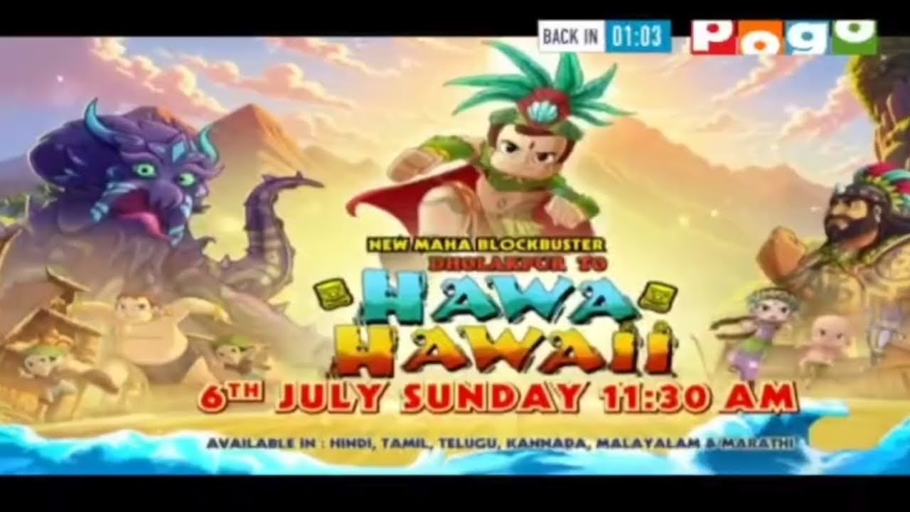 New Maha Blockbuster Chhota Bheem Dholakpur To Hawa Hawaii Promo Hindi ...