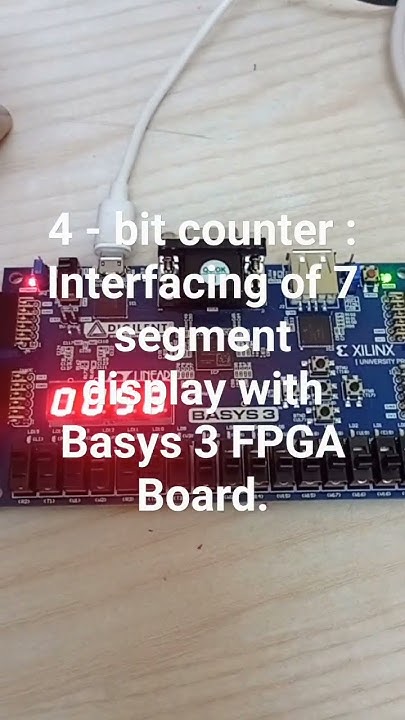 Interfacing of Seven Segment with BASYS 3 FPGA board #vlsi - YouTube