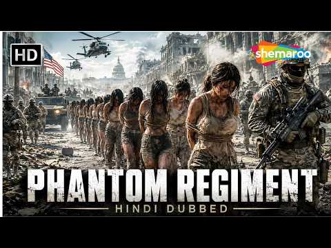 Phantom Regiment (2026) | Hollywood Full Movie Hindi Dubbed | Military Action Thriller | 4K Ultra HD