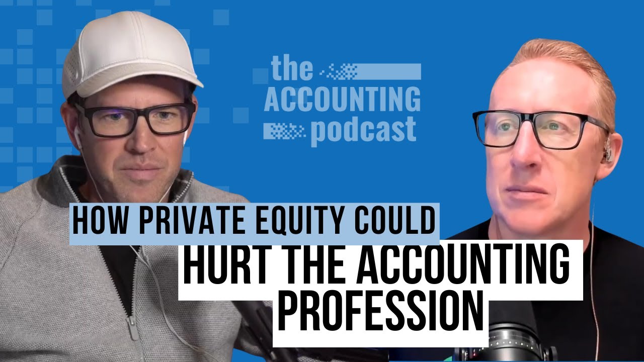 415. How Private Equity Could Hurt the Accounting Profession | The ...