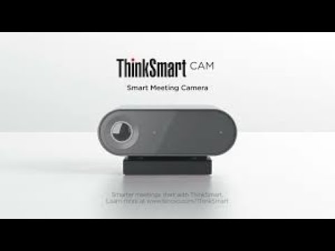 [NEW RELEASE] Lenovo ThinkSmart Cam Product Tour - YouTube