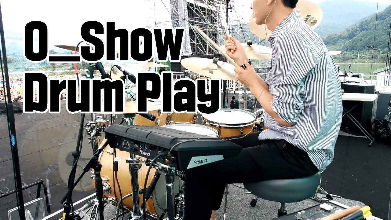 오쇼 (O_SHOW) - 드럼연주 (Drum Play) 페스티벌 라이브(Festival Live ) / Performance ...