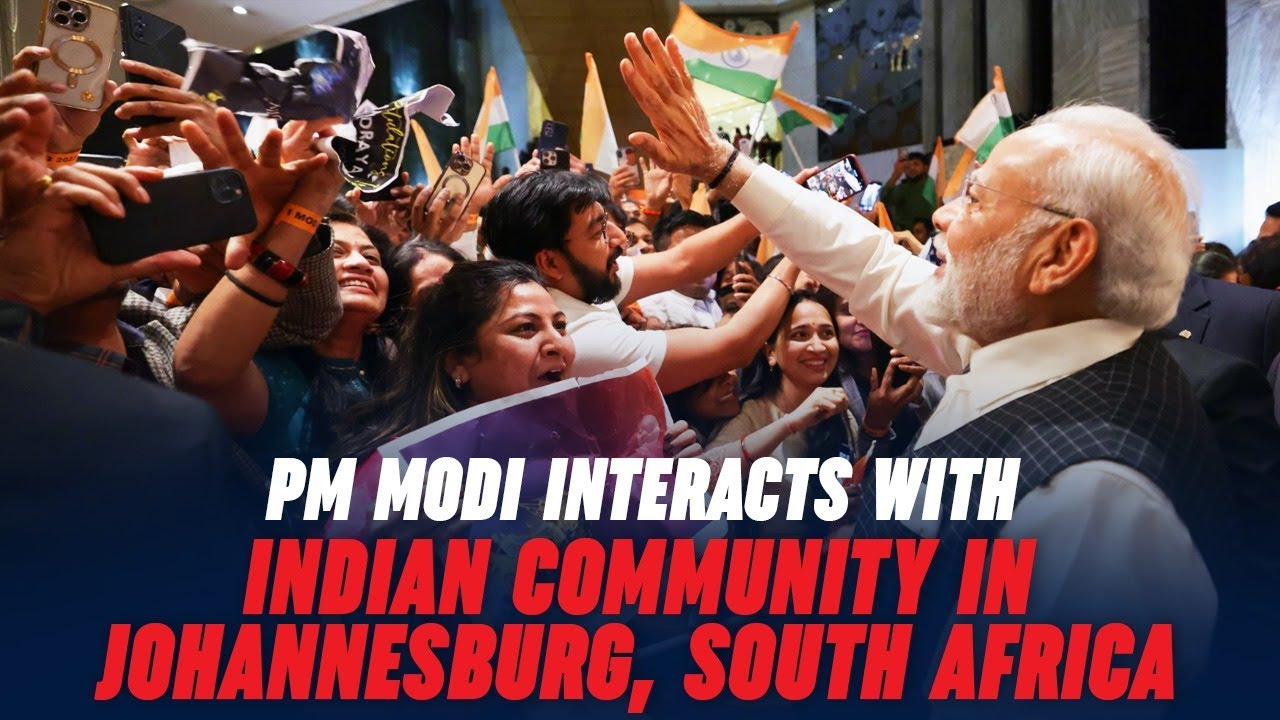PM Modi interacts with Indian community in Johannesburg, South Africa ...