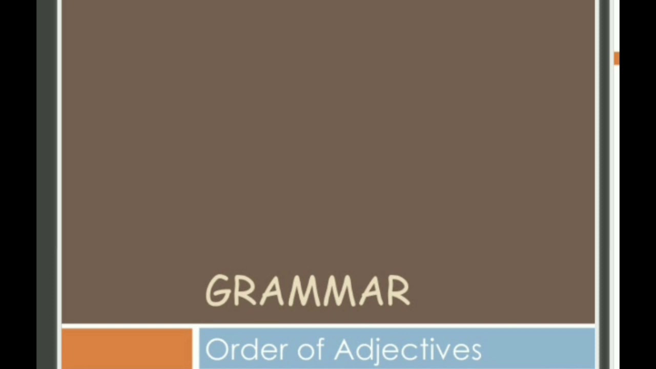 Grammar Gear // Adjectives // Order of Adjectives // Grades 7 and 8 ...