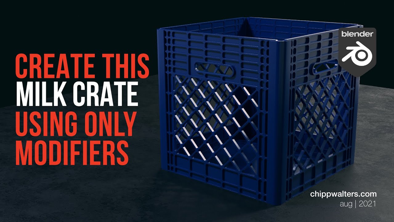 Blender Non-Destructive Modeling of a Milk Crate - YouTube