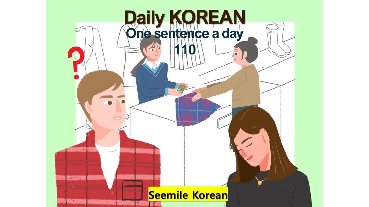 Daily Korean; Learn Korean one sentence a day 110 #kpop #koreanlanguage #korean #learnkorean ...