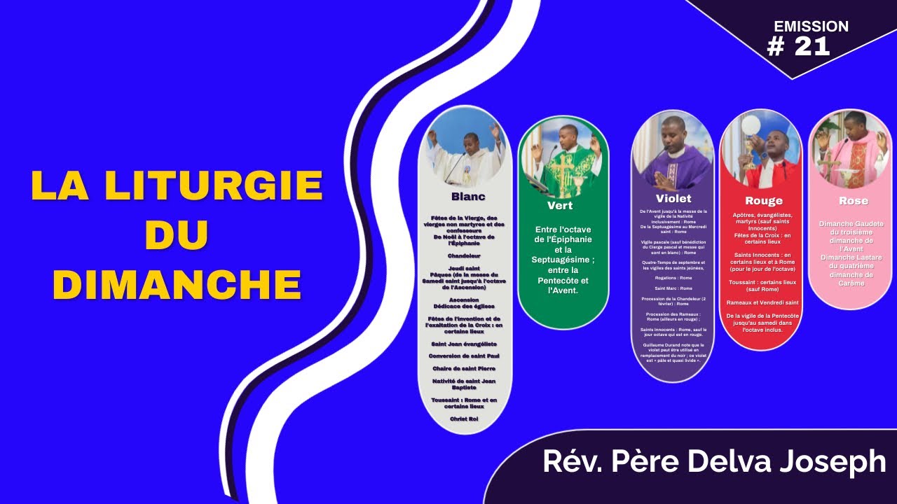 EMISSION # 21 - La Liturgie du Dimanche - Rév. Père Joseph Delva - YouTube
