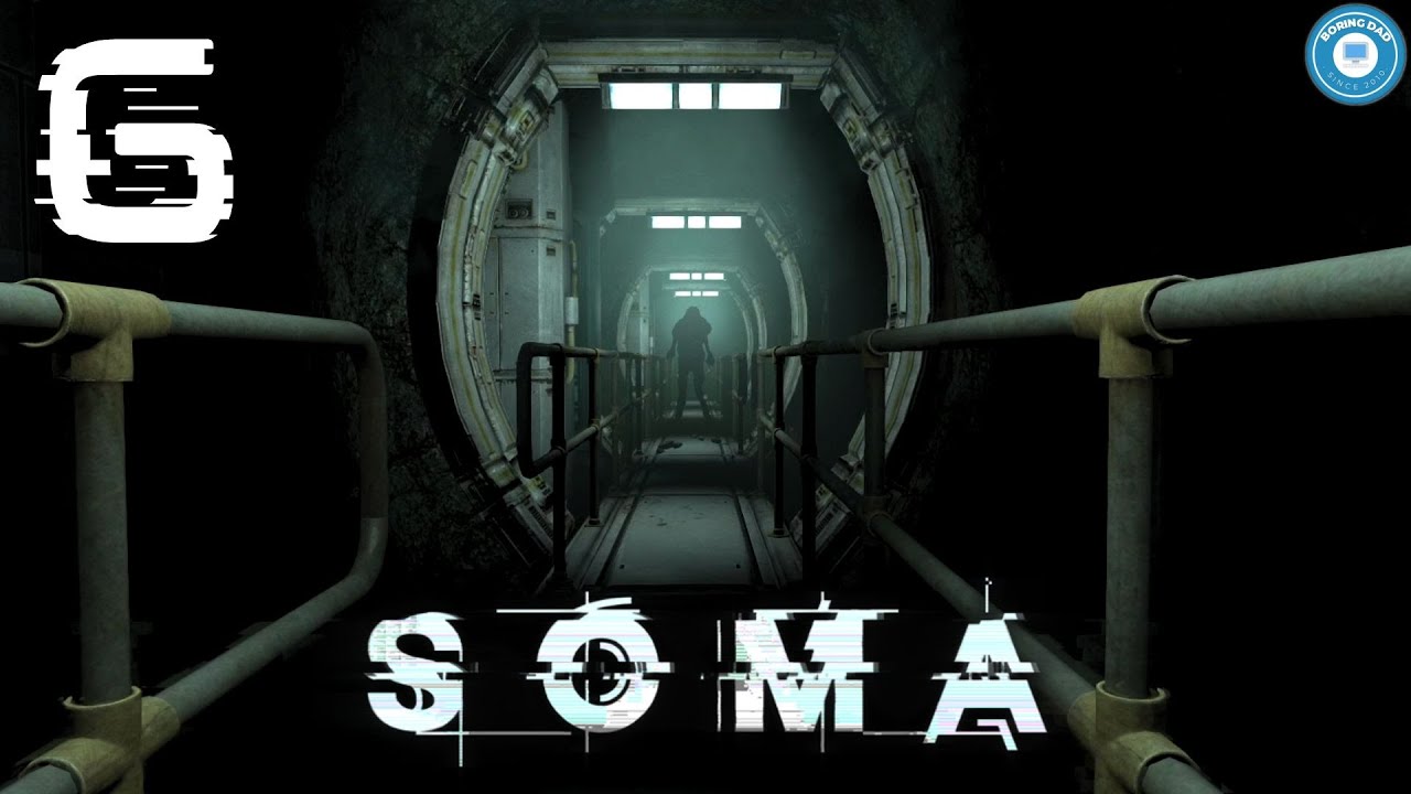 The Death Of Brandon Wan | SOMA | Deep-Sea Survival Horror | Part 6 ...