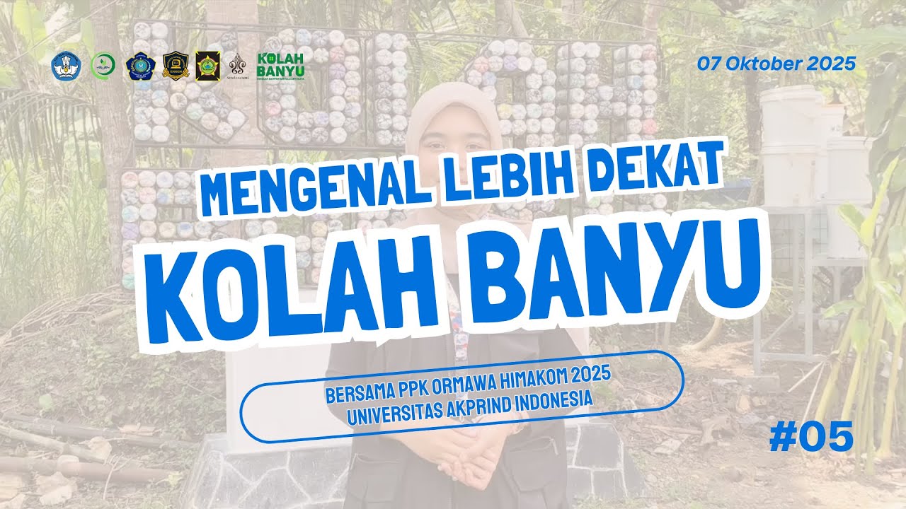 🟢 Episode 05 – Mengenal Lebih Dekat Kolah Banyu 💧 - YouTube