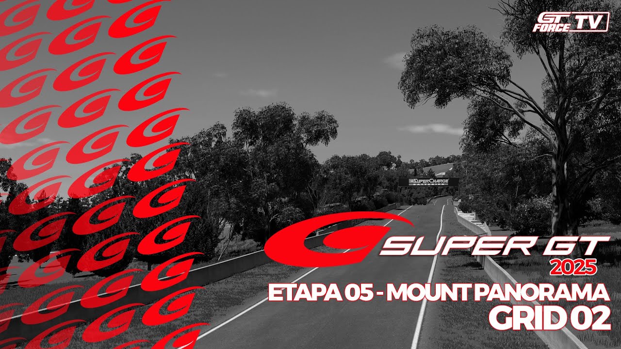 SUPER GT 2025 by GT-Force Racing - Etapa 05: MOUNT PANORAMA (GRID 02 ...
