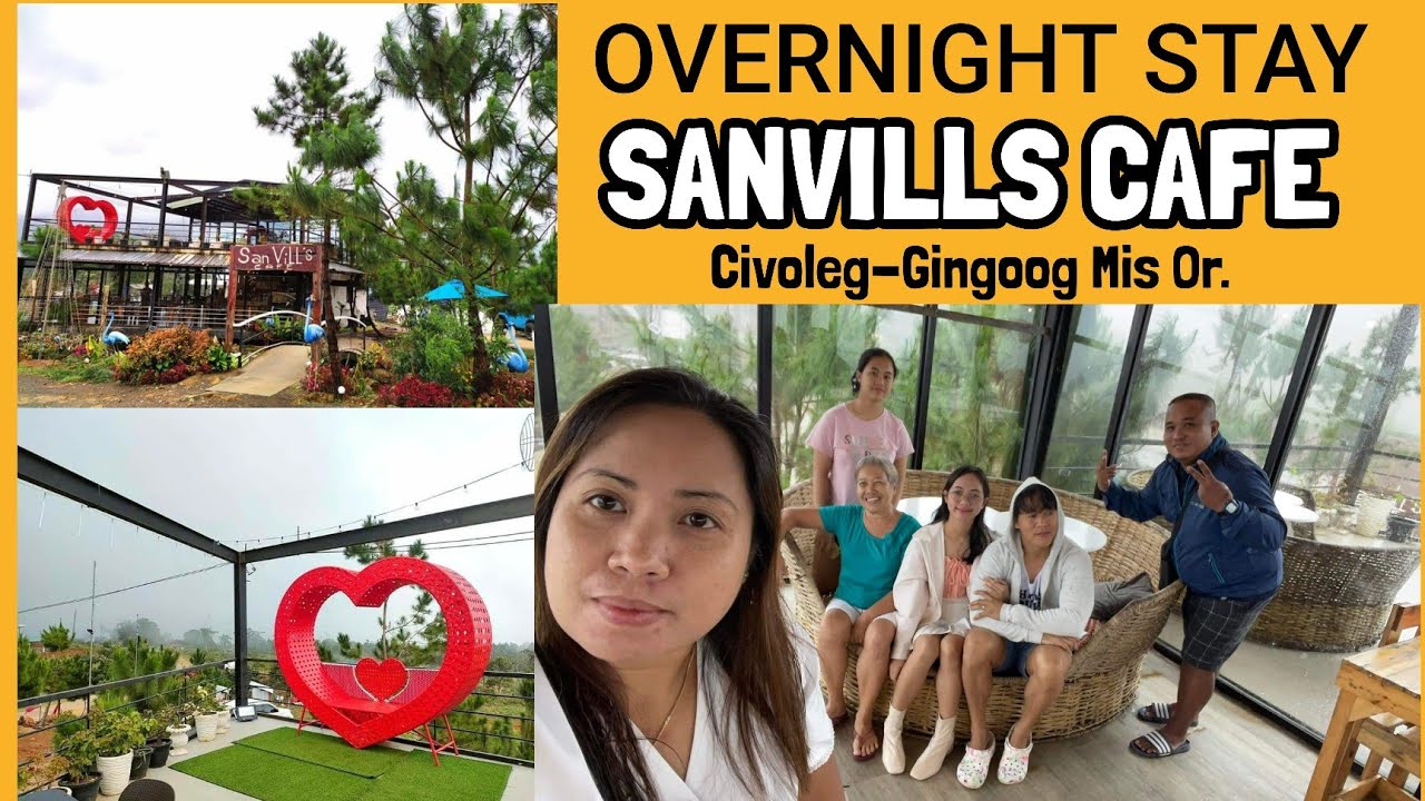 SANVILLS CAFE AT CLAVERIA-GINGOOG MIS.OR./Family Staycation 2022 ...