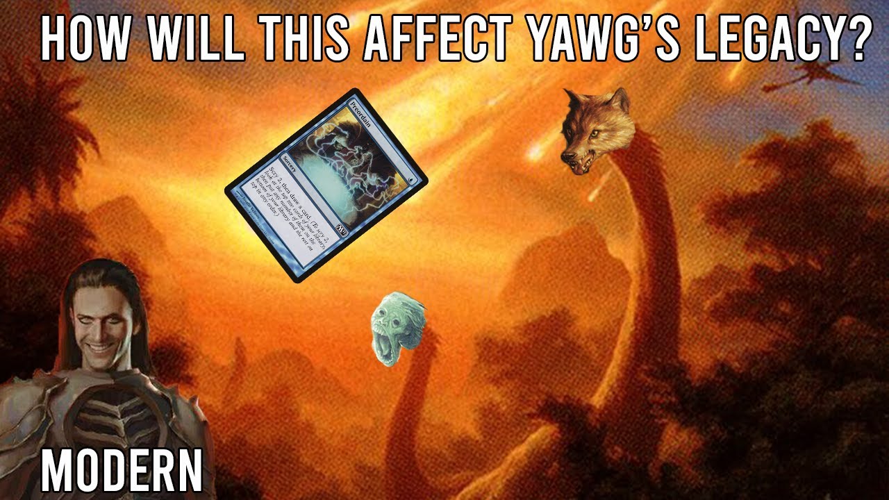 How Will Preordain Impact Yawg Players? | Yawgmoth | Modern | MTGO ...
