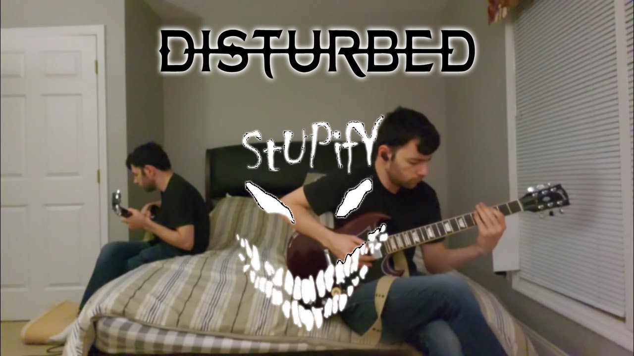 Disturbed - Stupify (Guitar cover) - YouTube