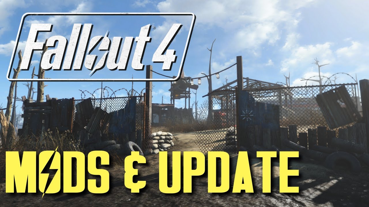Fallout 4 mods and Channel Update - YouTube