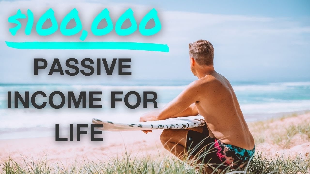 How To Create A Passive Income For Life - YouTube