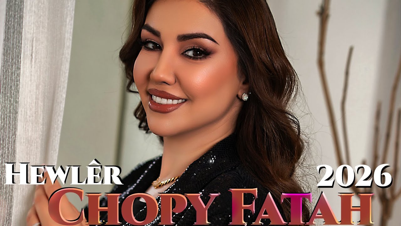 Chopi Fatah - Hewler - 2026 | جوبي فتاح هولير - YouTube