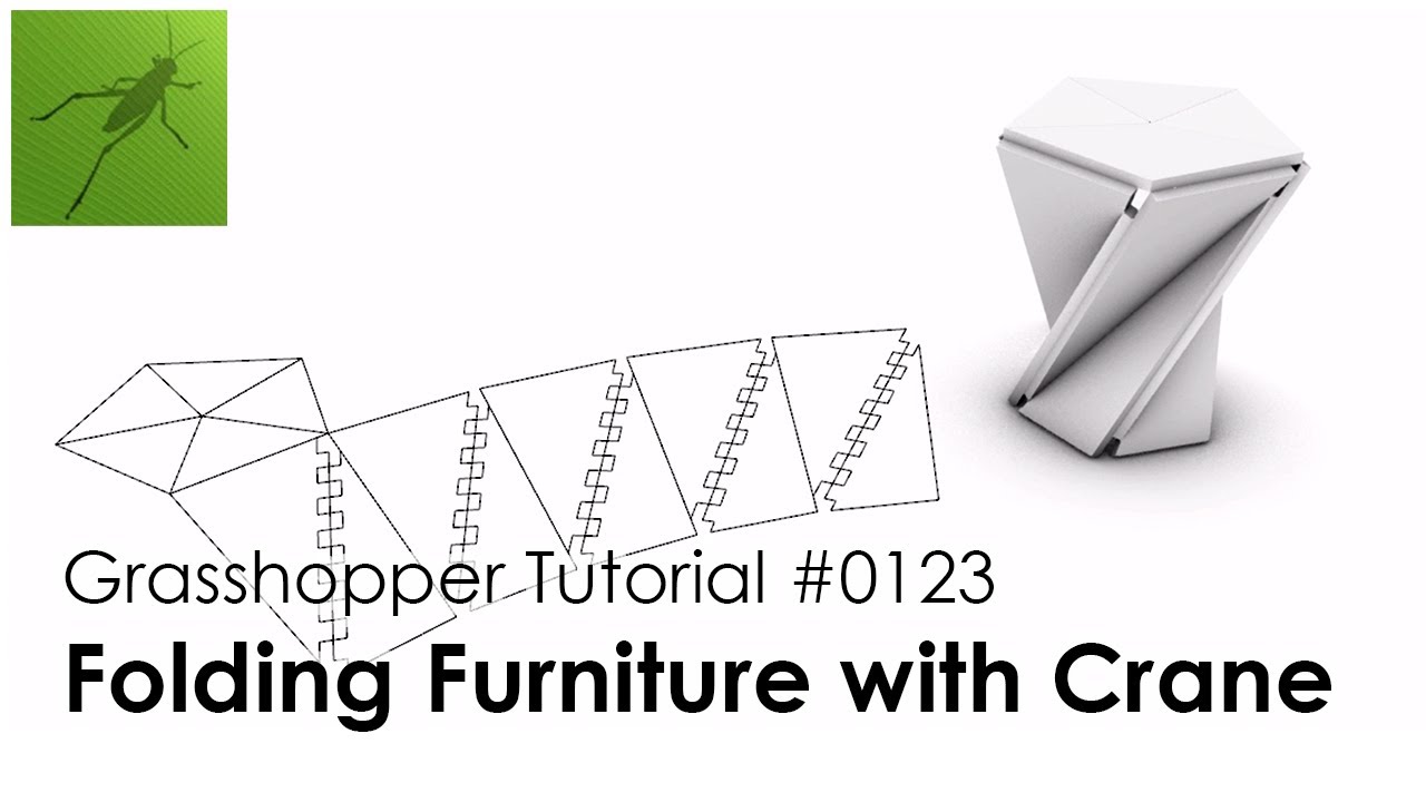 [Grasshopper Tutorial] 0123 Folding Furniture with Crane - YouTube