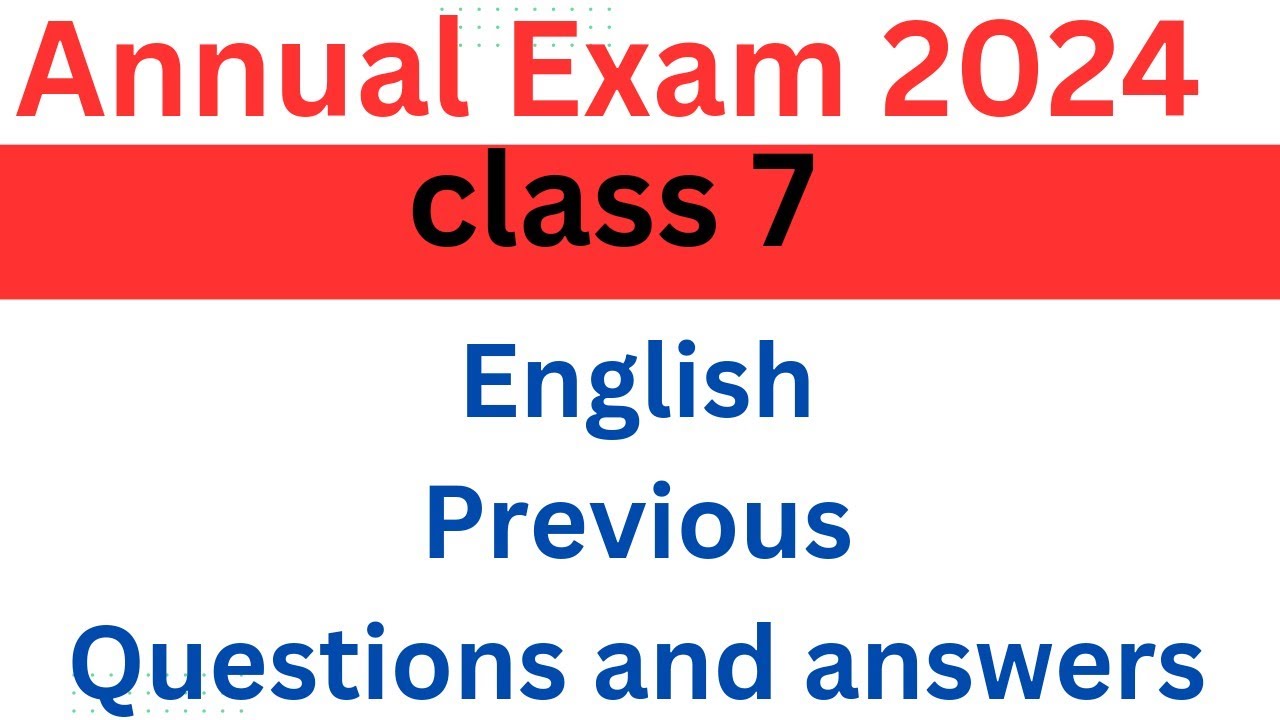 class 7 English Annual exam question paper with answers 2022-23|class 7 ...