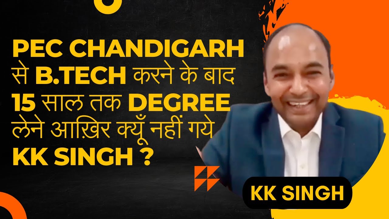 PEC Chandigarh से B.Tech करने के बाद 15 साल तक Degree लेने आख़िर क्यूँ ...